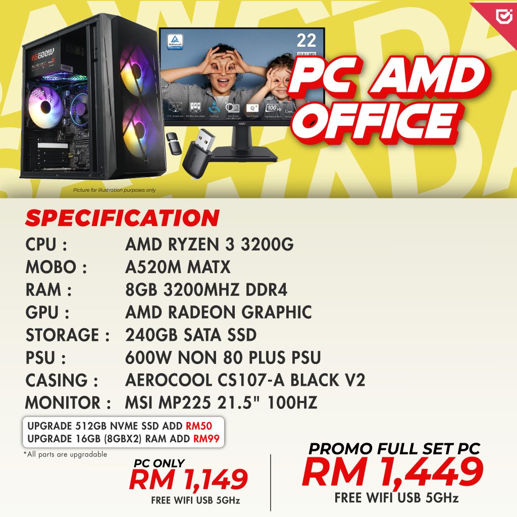 PC AMD Office - Trusted MY PC Builder: SawadaTech